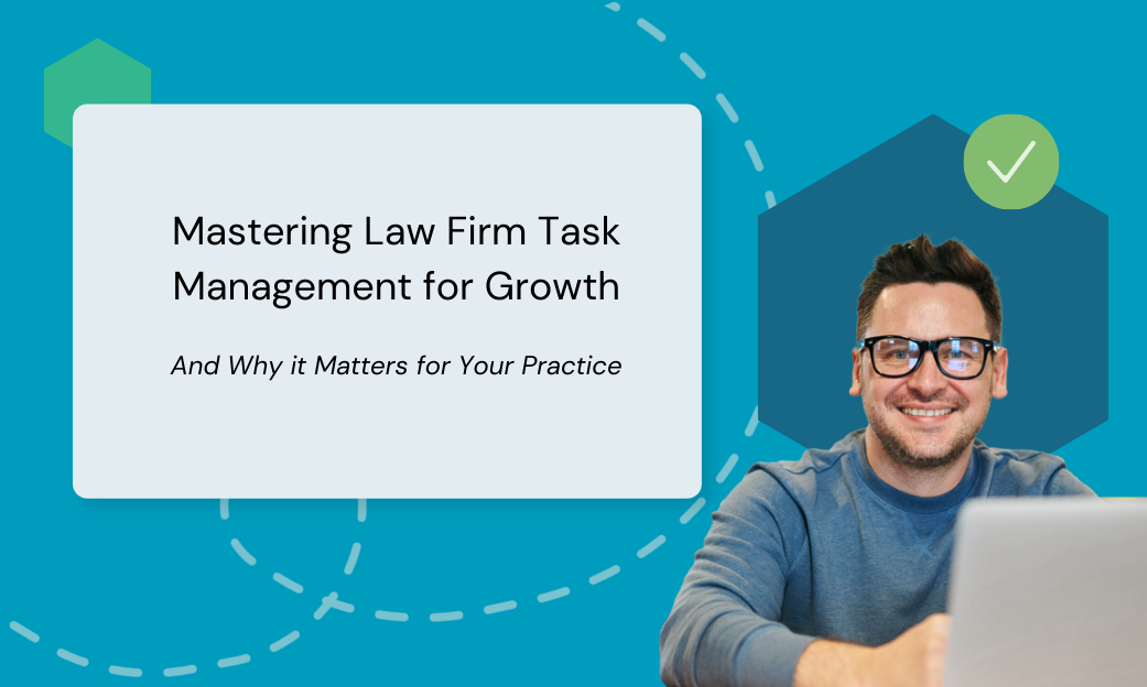 The Best Way to Apply Law Firm Task Management | Docubee